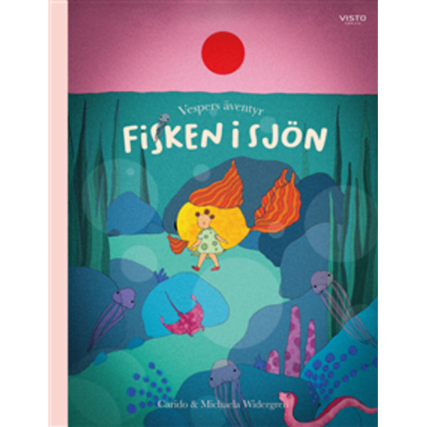 Vespers äventyr : fisken i sjön | CDON