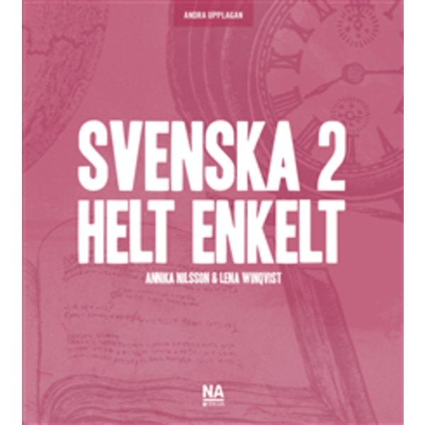 Svenska 2 - Helt enkelt (2.a uppl) | CDON