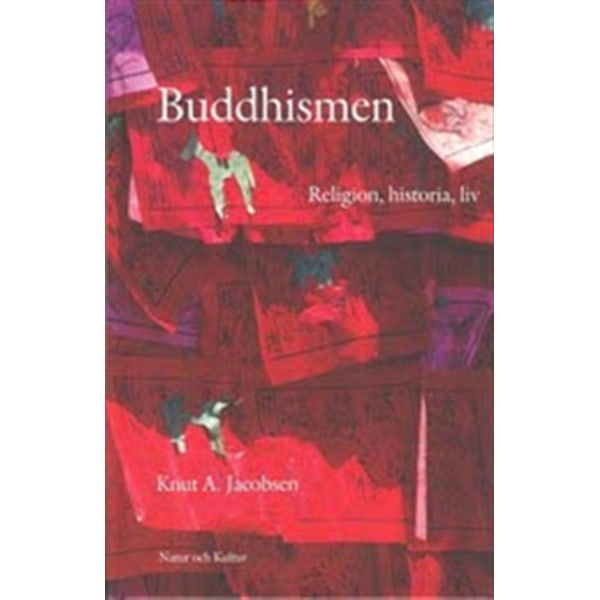 Buddhismen : religion, historia, liv | CDON