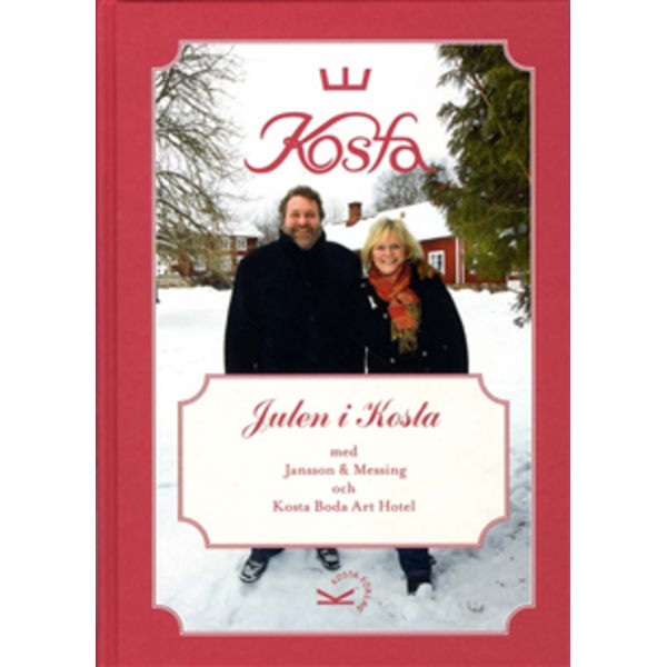 Julen i Kosta med Jansson & Messing och Kosta Boda Art Hotell | CDON