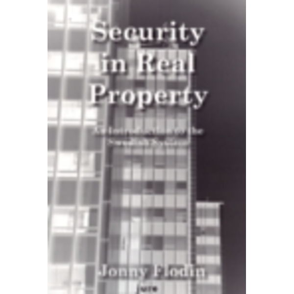 Security in Real Property - An Introduction to the Swedish System | CDON