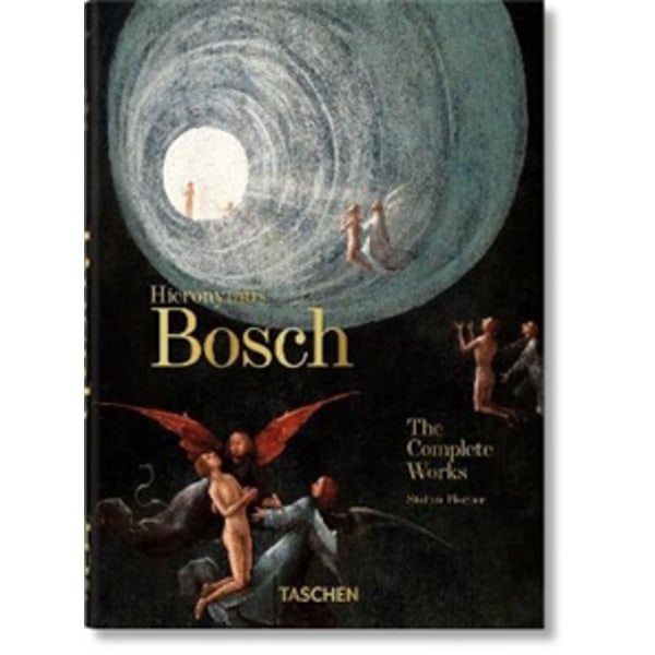 Hieronymus Bosch. The Complete Works. 45th Ed. | CDON