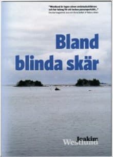 Bland blinda skär | CDON