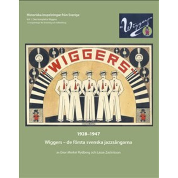 Wiggers : de första svenska jazzsångarna | CDON