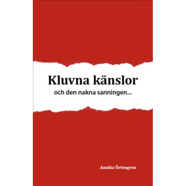Kluvna känslor och den nakna sanningen | CDON