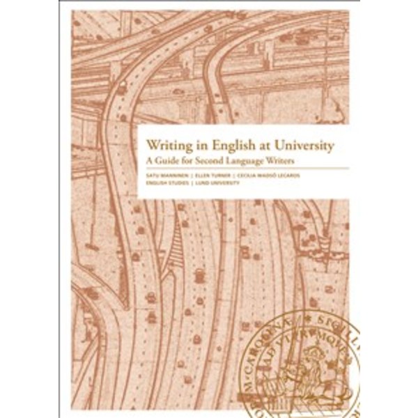 Writing in English at University - A Guide for Second Language Writers ...