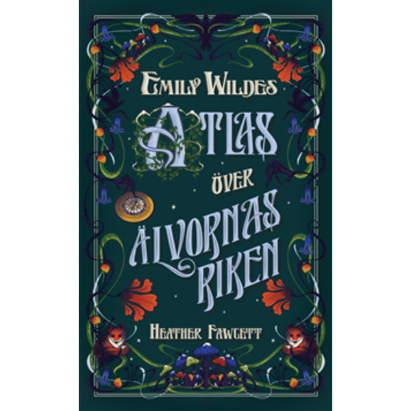 Emily Wildes atlas över älvornas riken | CDON