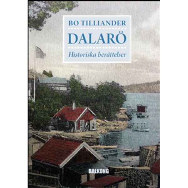 Dalarö : historiska berättelser | CDON
