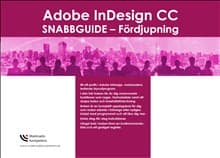 Adobe InDesign CC snabbguide - fördjupning | CDON
