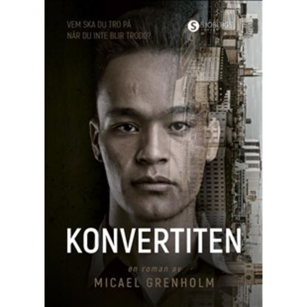 Konvertiten : vem ska du tro på när du inte blir trodd? | CDON