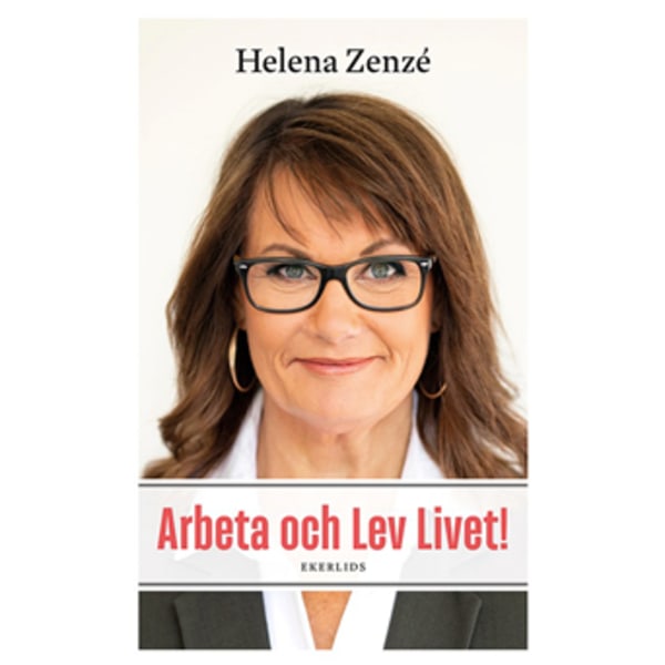 Arbeta och lev livet! : en bok om (arbets)livet | CDON