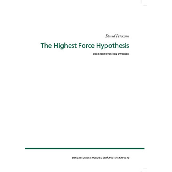 The Highest Force Hypothesis | CDON