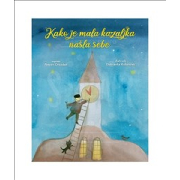 Kako je mala kazaljka tražila sebe | CDON