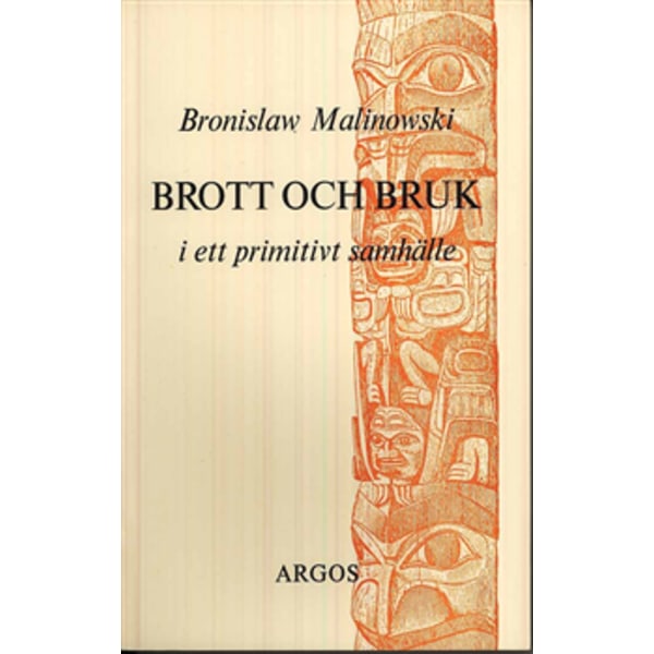 Brott och bruk i ett primitivt samhälle | CDON