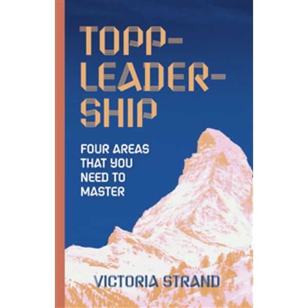 Topp-leadership : four areas that you need to master | CDON
