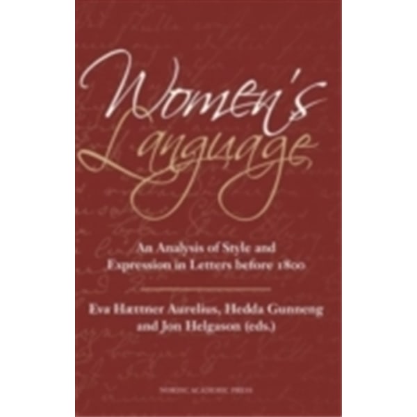 Women's language : an analysis of Style and Expression in Letters ...