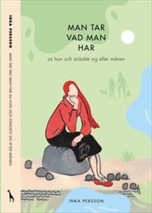 Man tar vad man har sa hon och sträckte sig efter månen | CDON