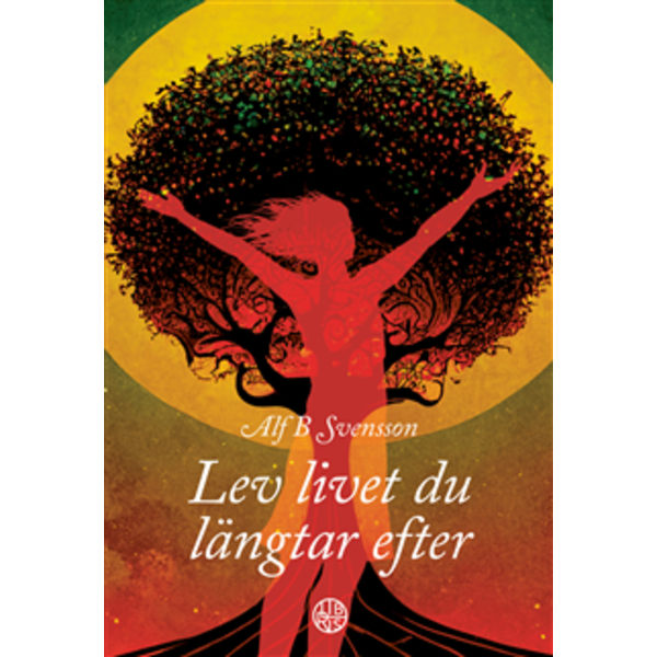 Lev livet du längtar efter | CDON