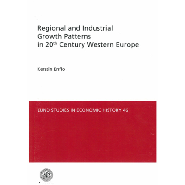 Regional and Industrial GrowthPatterns in 20th Century Western Europe ...