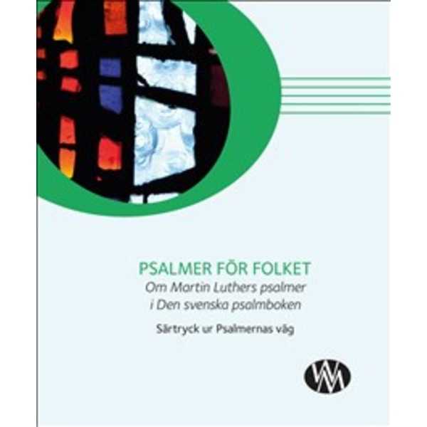 Psalmer för folket : om Luthers psalmer i Den svenska psalmboken | CDON