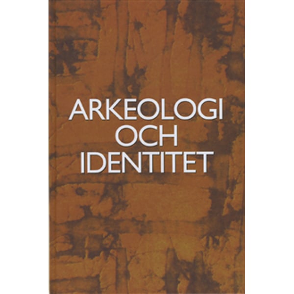 Arkeologi och identitet | CDON
