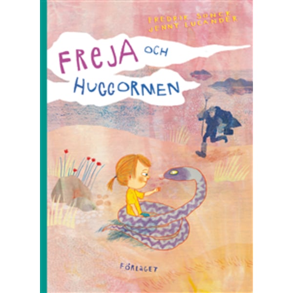 Freja och huggormen | CDON