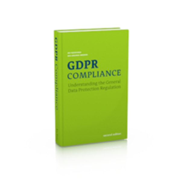 GDPR compliance : understanding the general data protection regulation ...