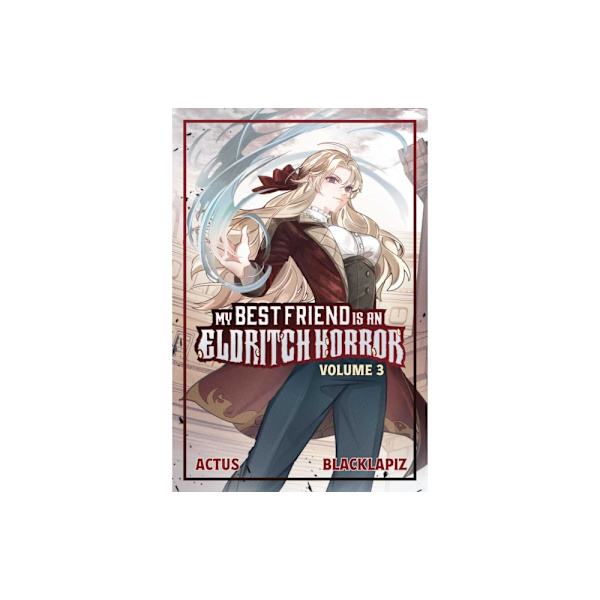 My Best Friend is an Eldritch Horror (Light Novel) Vol. 3 (häftad, eng ...