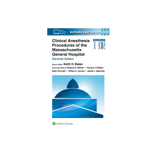 Clinical Anesthesia Procedures of the Massachusetts General Hospital ...