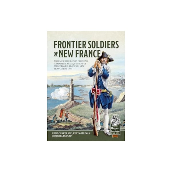 Frontier Soldiers of New France (häftad, eng) | CDON