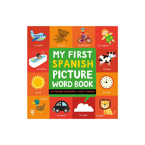 My First Spanish Picture Word Book (inbunden, eng) | CDON