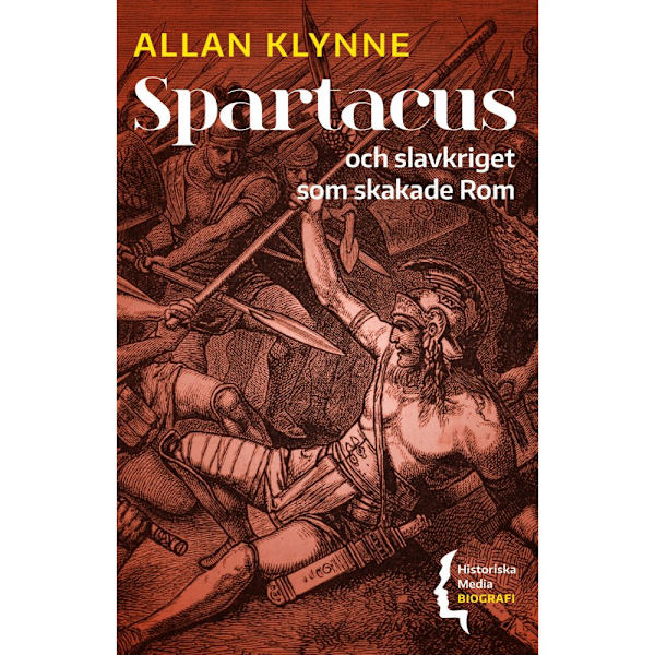 Spartacus : och slavkriget som skakade Rom (bok, danskt band) | CDON
