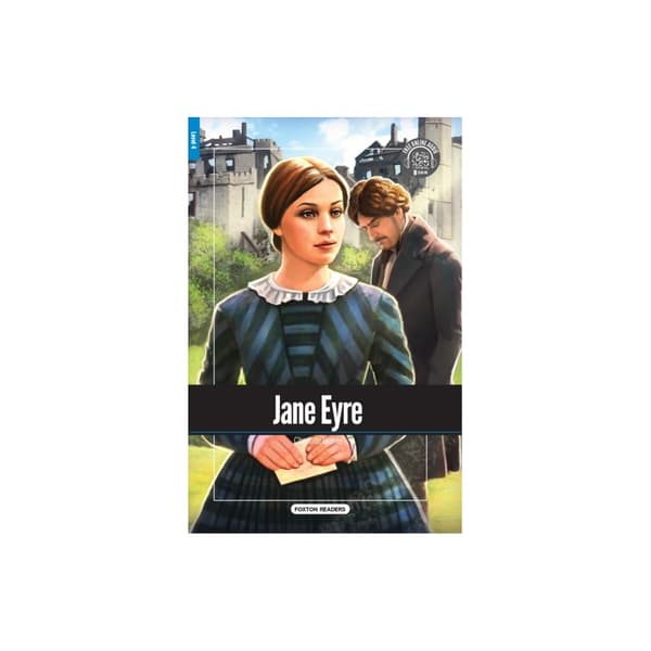 Jane Eyre - Foxton Readers Level 4 - 1300 Headwords (B1/B2) Graded ELT ...