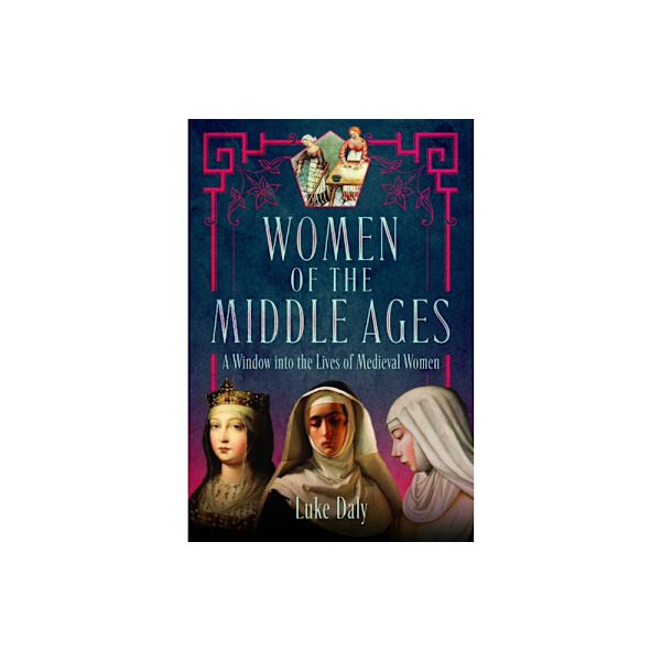 Women of the Middle Ages (inbunden, eng) | CDON