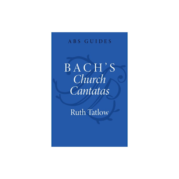 Bach's Church Cantatas (häftad, eng) | CDON