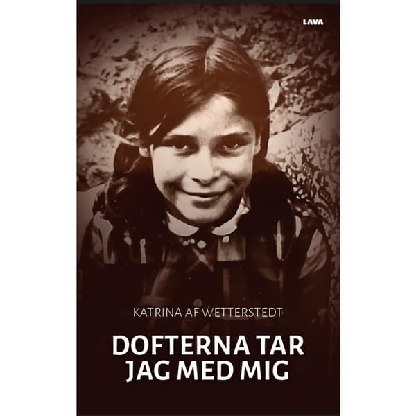 Dofterna tar jag med mig (bok, storpocket) | CDON