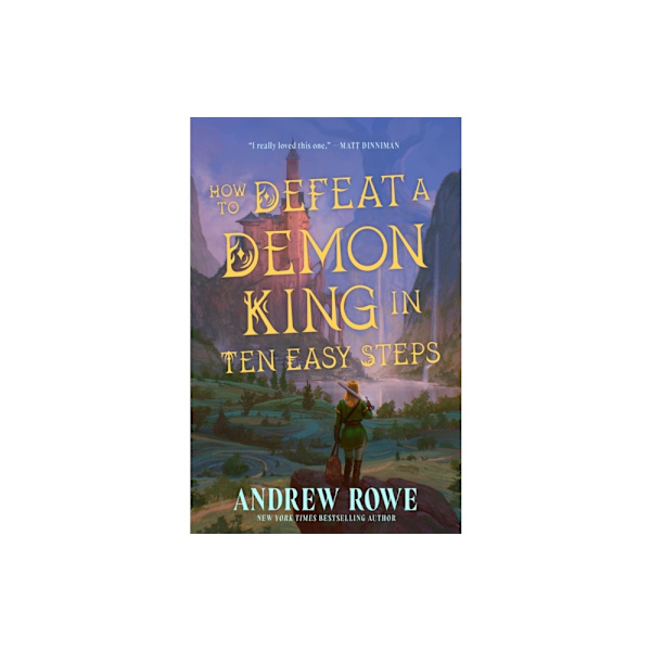 How to Defeat a Demon King in Ten Easy Steps (inbunden, eng) | CDON