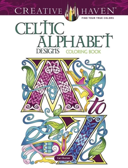 Creative Haven Celtic Alphabet Designs Coloring Book | CDON
