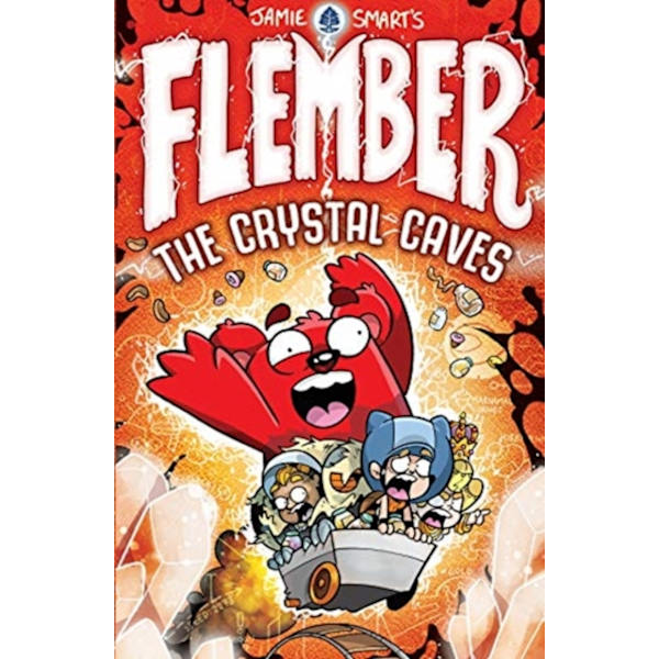 Flember 2: The Crystal Caves (from the million-selling Jamie Smart, Illustrator of the Year) | CDON