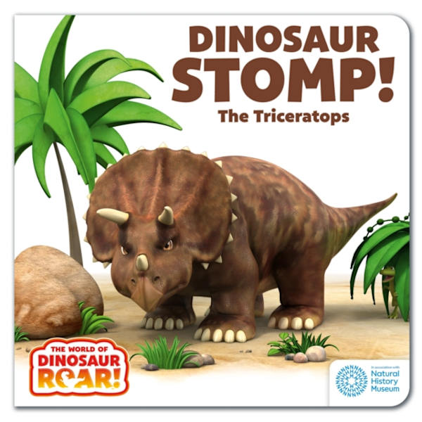 The World of Dinosaur Roar!: Dinosaur Stomp! The Triceratops: Book 4 | CDON