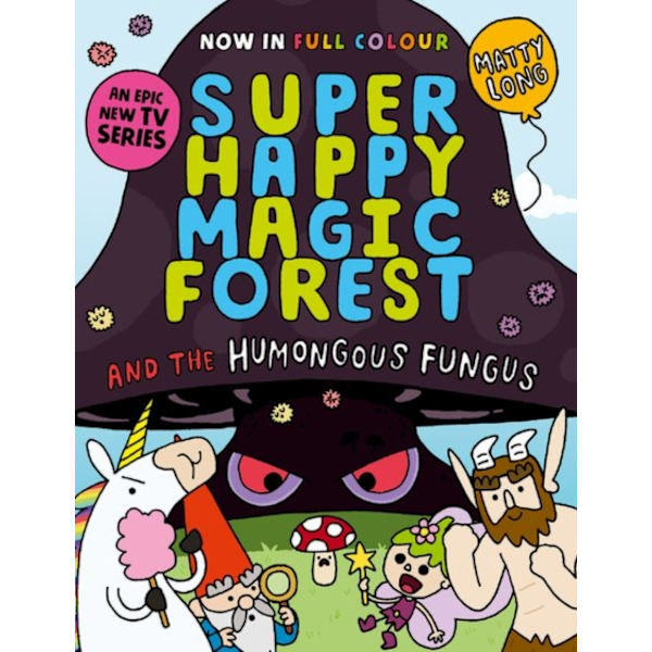 Super Happy Magic Forest and the Humongous Fungus | CDON