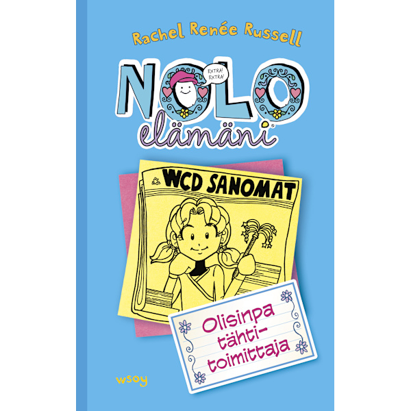 Nolo elämäni: Olisinpa tähtitoimittaja | CDON