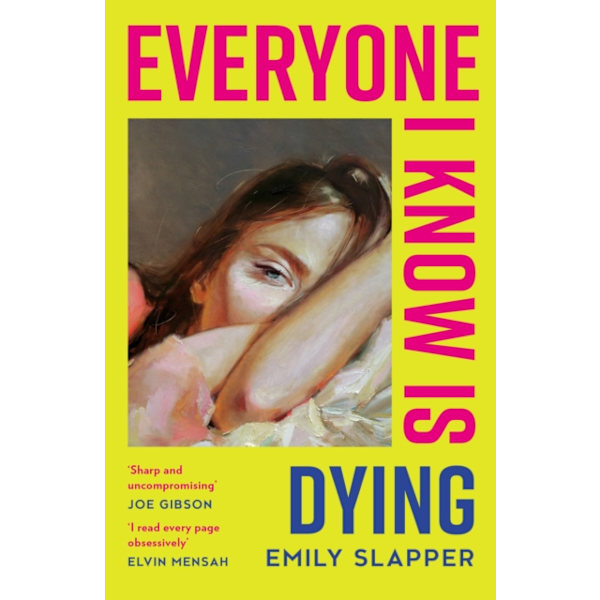 Everyone I Know is Dying | CDON