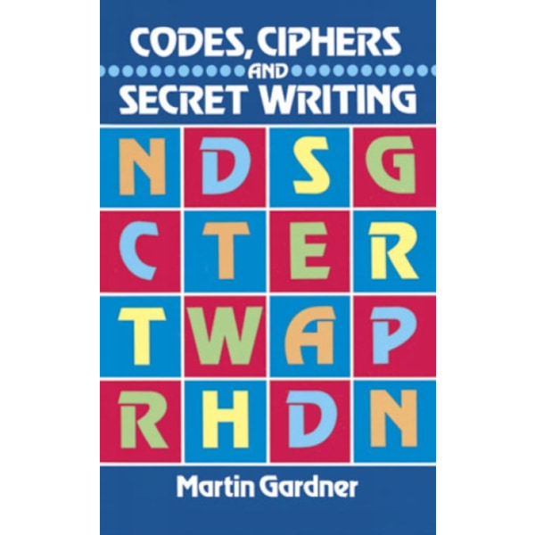Codes, Ciphers and Secret Writing | CDON