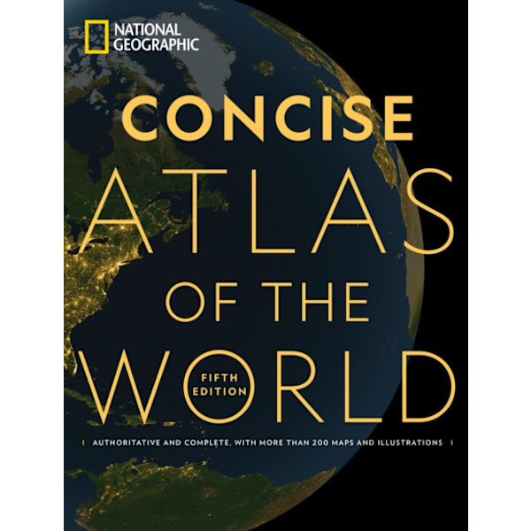 National Geographic Concise Atlas of the World, 5th Edition | CDON