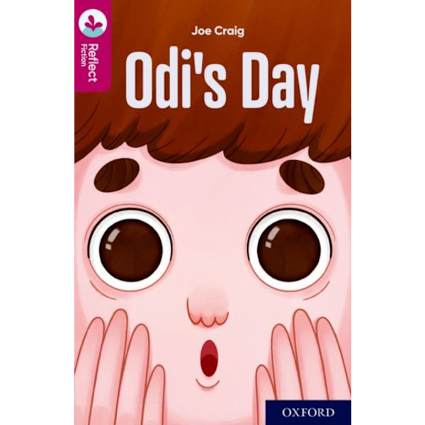 Oxford Reading Tree TreeTops Reflect: Oxford Reading Level 10: Odi's ...