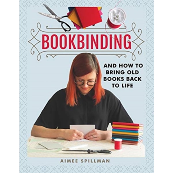 Bookbinding and How to Bring Old Books Back to Life | CDON