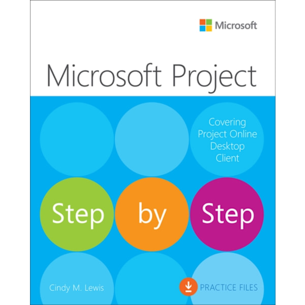 Microsoft Project Step by Step (covering Project Online Desktop Client ...