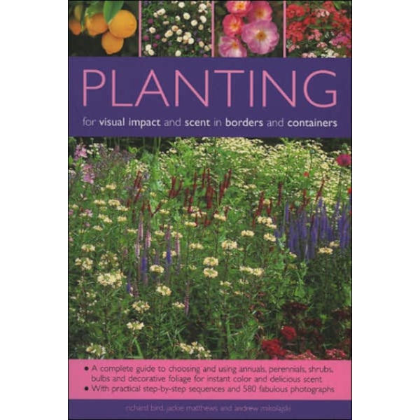 Planting for Visual Impact and Scent in Borders and Containers | CDON