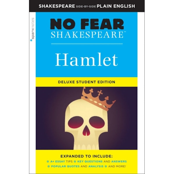 Hamlet: No Fear Shakespeare Deluxe Student Edition | CDON
